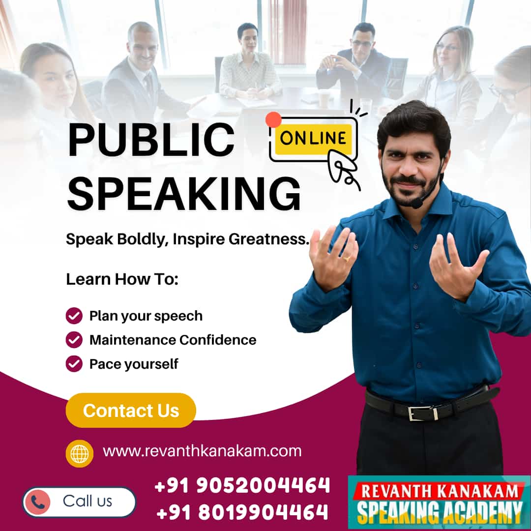 PUBLIC SPEAKING ONLINE - Revanth Kanakam